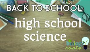 First Week of High School Science: What I Taught and Why - Biology Roots