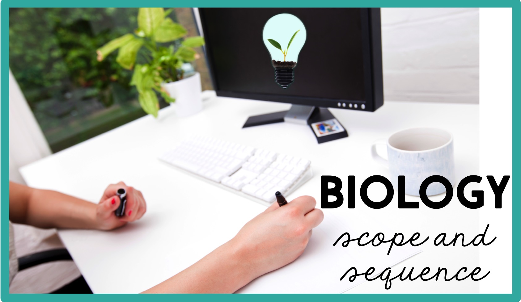 Biology Scope and Sequence - Biology Roots